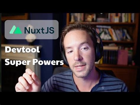 Nuxt Devtools Front End Superpowers YouTube
