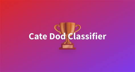 Cate Dod Classifier A Hugging Face Space By Boreavo