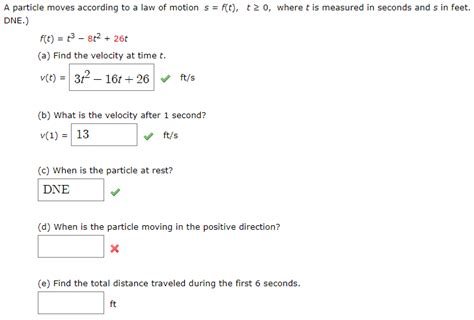 Solved A Particle Moves According To A Law Of Motion S Chegg Com