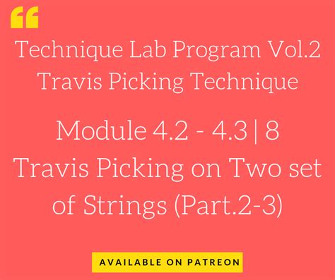 Technique Lab Vol2 Travis Picking Technique Module 42 43 Fingerstyle Guitar Lessons