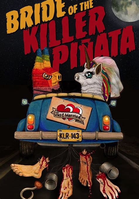 Bride Of The Killer Piñata Película Ver Online