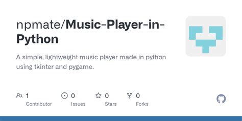 Github Npmatemusic Player In Python A Simple Lightweight Music