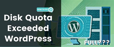 Solved Disk Quota Exceeded In WordPress How To Fix It