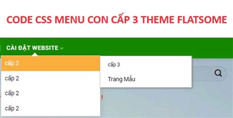 Code Css Menu Con Dành Cho Theme Flatsome Sub Menu