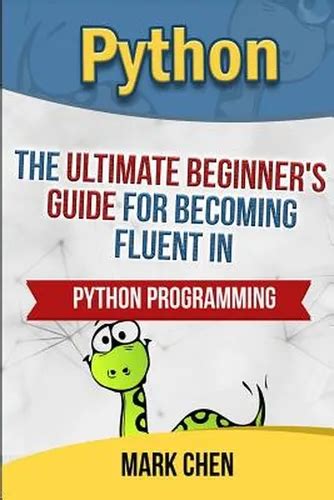 Python The Ultimate Beginners Guide For Becoming Fluent In Cuotas