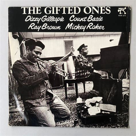 Dizzy Gillespie Count Basie Ray Brown Mickey Roker The Ted