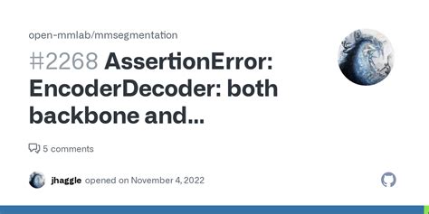 Assertionerror Encoderdecoder Both Backbone And Segmentor Set Pretrained Weight · Issue 2268