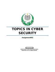 cyber security assignment 2.docx - TOPICS IN CYBER SECURITY Assignment ...