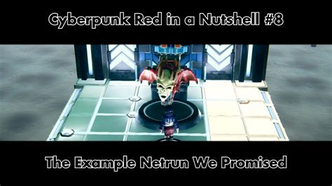 The Netrunning Example Cyberpunk Red In A Nutshell 8 Youtube
