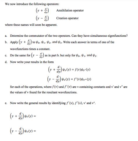 Solved In Class We Solved The Quantum Harmonic Oscillator Chegg