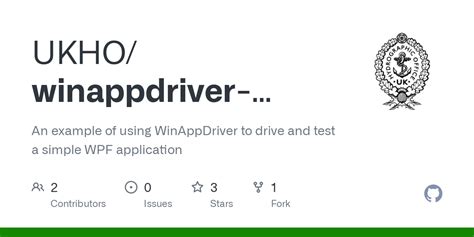 Github Ukho Winappdriver Demo An Example Of Using Winappdriver To Drive And Test A Simple Wpf