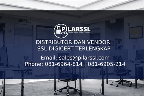 Harga Sertifikat Ssl Digicert Terbaru Pilar Ssl Solution