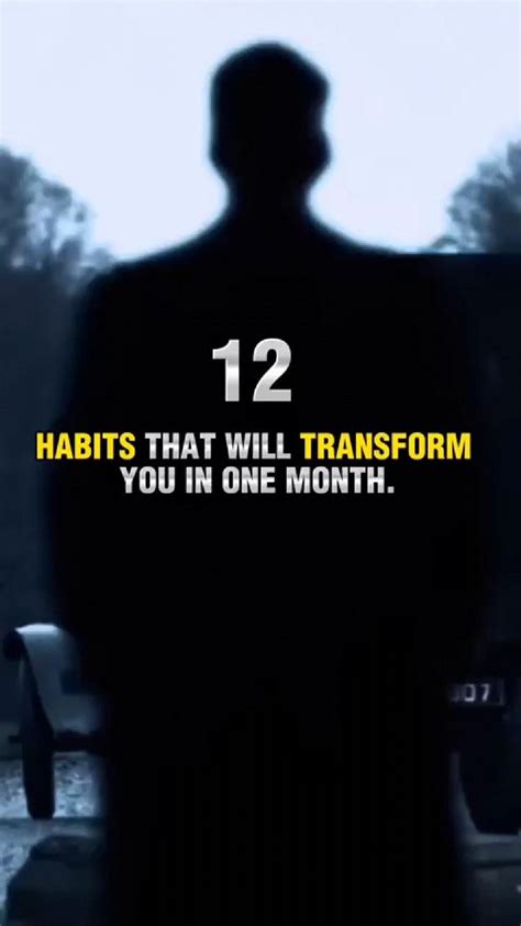 12 Habits That Will Transform You In One Month Motivational Quotes
