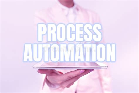 Text Sign Showing Process Automation Business Showcase Transformation