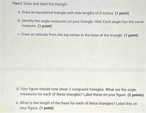 Part I Draw And Label The Triangle A Draw An Equilateral Triangle