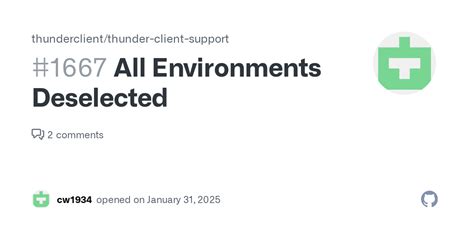 All Environments Deselected Issue Thunderclient Thunder Client Support GitHub