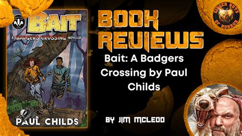 A Review Of Bait A Badgers Crossing