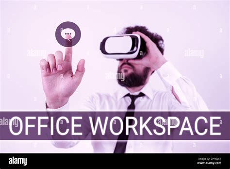 Sign Displaying Office Workspace Concept Meaning Any Location Or Venue