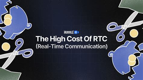 The High Cost Of RTC Real Time Communication Huddle01 DePIN For RTC