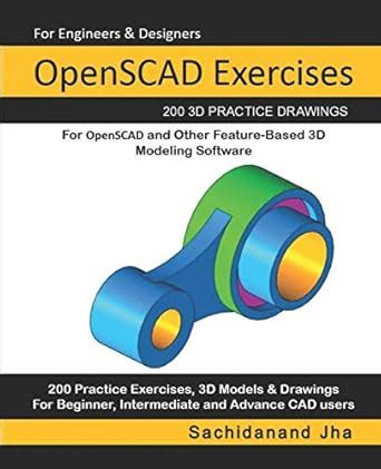 OpenSCAD Exercises D Practice Drawings For OpenSCAD And Other Feature Based D Modeling