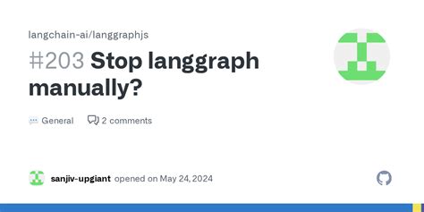 Stop Langgraph Manually · Langchain Ai Langgraphjs · Discussion 203 · Github