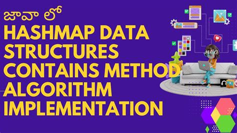 జావా లో Hashmap Contains Method Algorithm Implement Data Structures