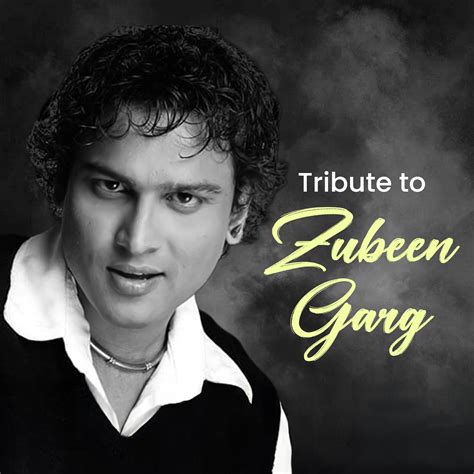 Tribute To Zubeen Garg Zubeen Garg 专辑 网易云音乐