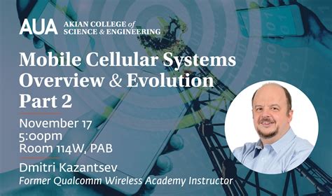 Mobile Cellular Systems Overview And Evolution Part Aua Newsroom