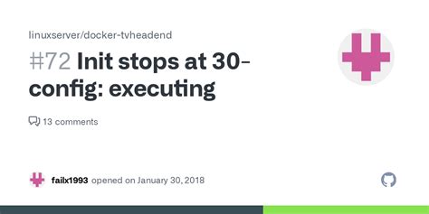 Init Stops At Config Executing Issue Linuxserver Docker Tvheadend GitHub