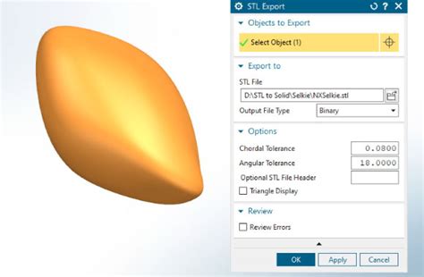 Stl File Export Setting For Better Quality In Nx Siemens Nx We Are 3d Community