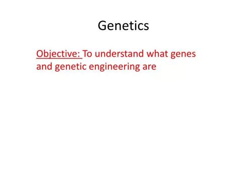 PPT Genetics PowerPoint Presentation Free Download ID