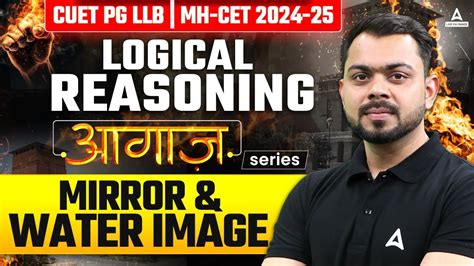 Logical Reasoning Mirror And Water Image For Cuet Llb Mh Cet Llb