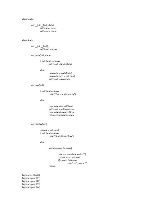 stack nil class node def init self data self data self none class stack def init
