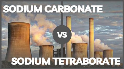 Sodium Carbonate Vs Sodium Tetraborate