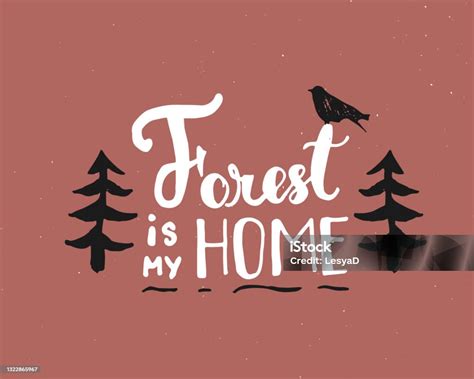숲은 내 집 글자 필기 문자 손으로 그린 그런지 서예 텍스트 야외 하이킹 모험과 산 탐험 벡터 일러스트 감시에 대한 스톡 벡터 아트 및 기타 이미지 Istock