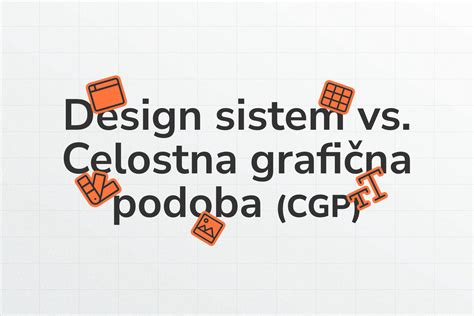 Članekdesign Sistem Vs Celostna Grafična Podoba Cgp