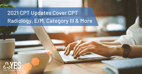Review CPT Updates Radiology E M Category III More
