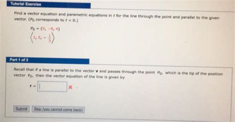 Solved Tutorial Exercise Find A Vector Equation And