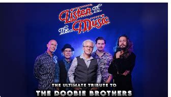 Listen To The Music Tribute To The Doobie Brothers