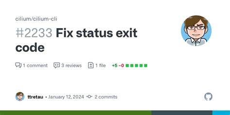 Fix Status Exit Code By Ttretau · Pull Request 2233 · Ciliumcilium