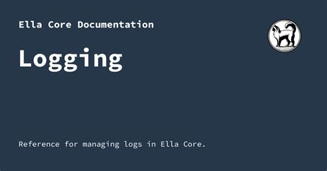 Logging Ella Core Documentation