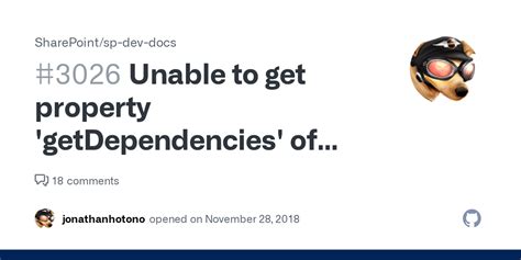 Unable To Get Property Getdependencies Of Undefined Or Null Reference · Issue 3026