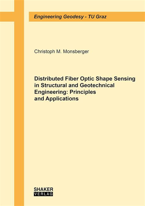 Buy Distributed Fiber Optic Shape Sensing In Structural And