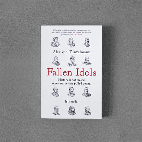 Fallen Idols Alex Von Tunzelman