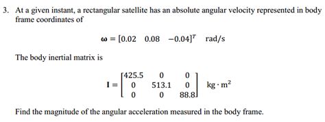 At A Given Instant A Rectangular Satellite Has Chegg