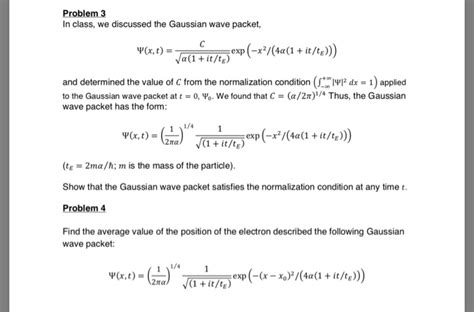 Solved Problem 3 In Class We Discussed The Gaussian Wave