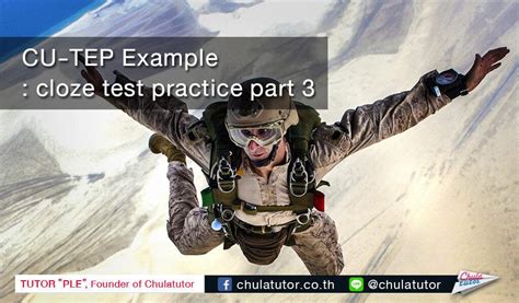 ตัวอย่าง ข้อสอบ Cu Tep เรื่อง Cloze Test Practice ตอน 3