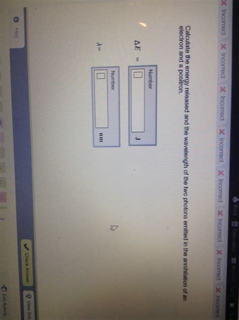 Solved Calculate The Energy Released And The Wavelength Of