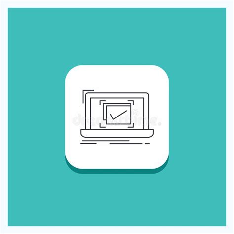 Round Button For System Monitoring Checklist Good Ok Line Icon Turquoise Background Stock