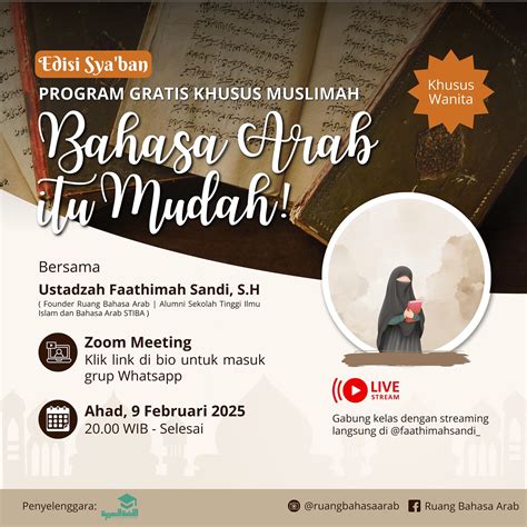 KELAS BAHASA ARAB SPESIAL EDISI SYA'BAN! GRATIS KHUSUS MUSLIMAH Jangan ...